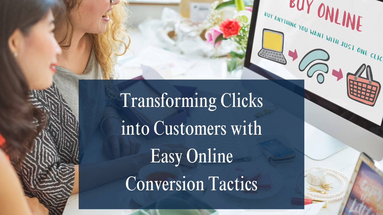 Online Conversion: Turning Clicks into Customers -Techmatic